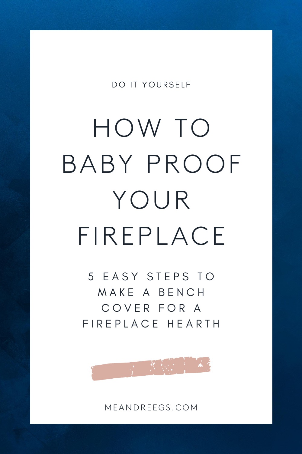 How to make a Fireplace Hearth Cover || DIY || Stylish and Safe!